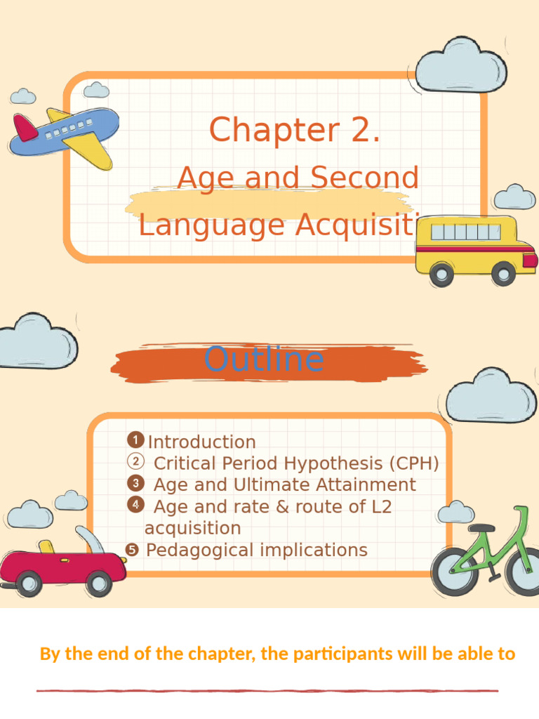 Chapter 2. Age & L2 Acquisition | PDF | Second Language | Second ...