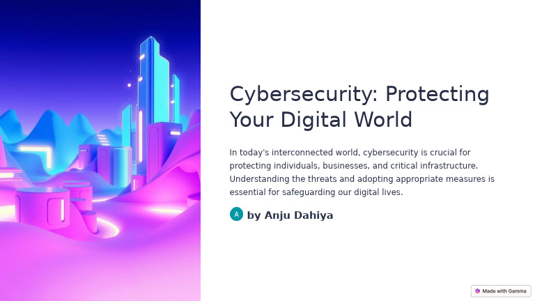 Cybersecurity Protecting Your Digital World | PDF