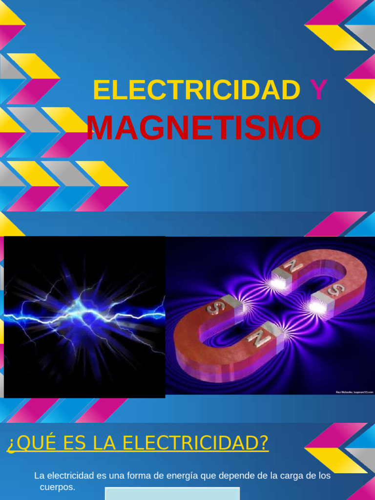 Electricidad y Magnetismo | PDF | Imán | Magnetismo