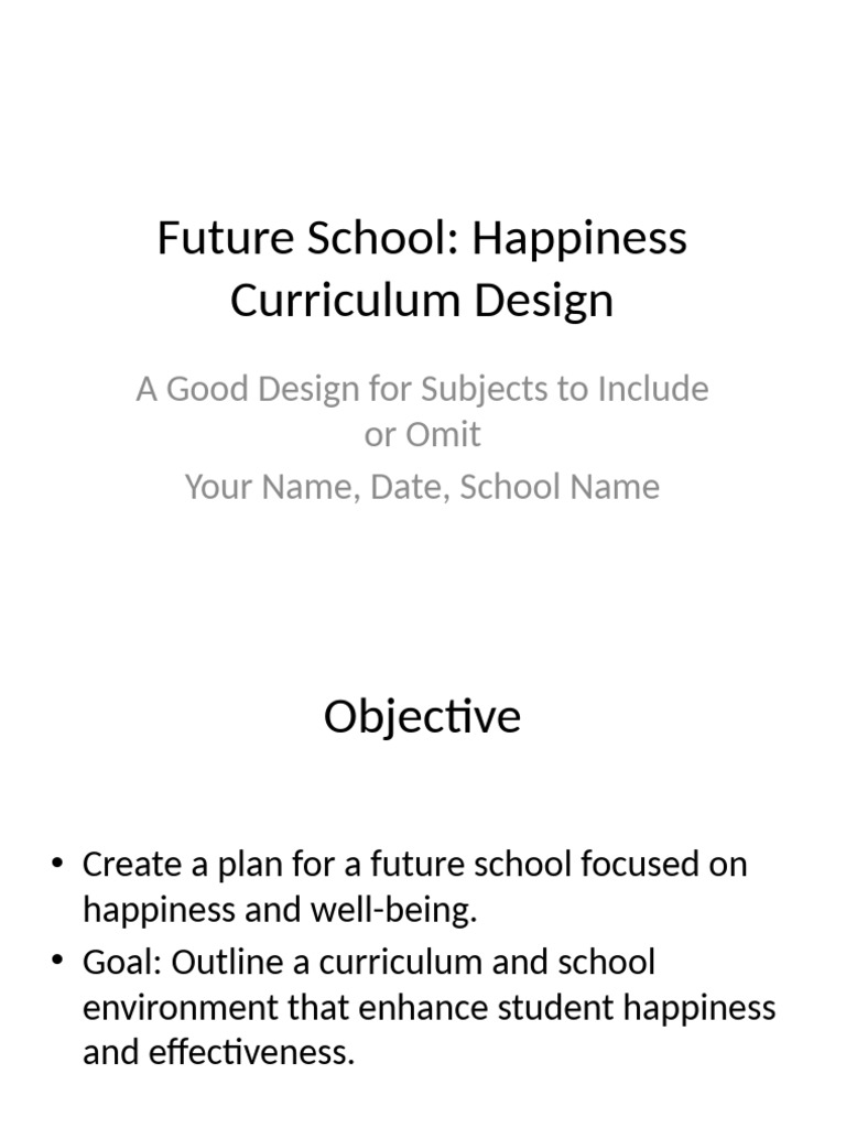 Happiness Curriculum Design Presentation v2 4 | PDF