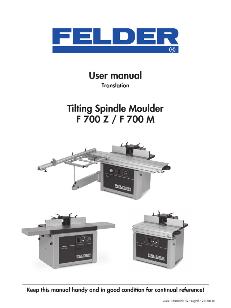 Felder F700Z Tilting Spindle Operating Manual | PDF | Safety