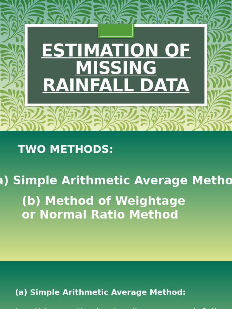 453539397 Estimation Of Missing Rainfall Data Conversion Of Point To