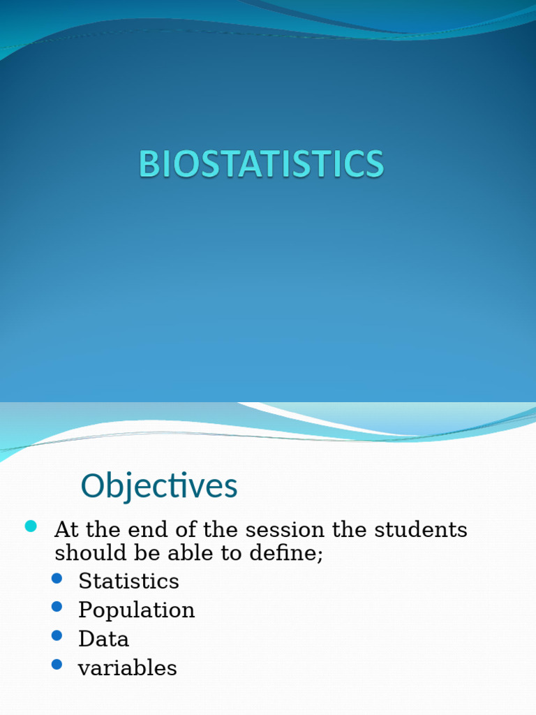 Unit 1 Introduction To Biostatistics | PDF | Statistics | Biostatistics