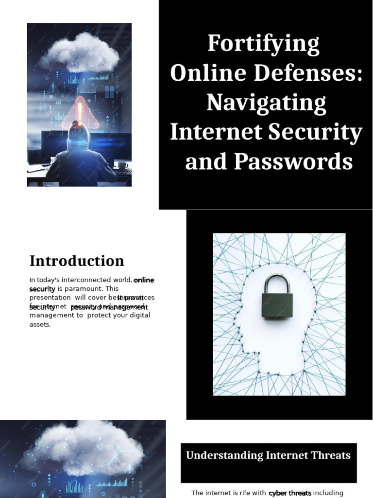 Fortifying Online Defenses: Navigating Internet Security and Passwords | PDF