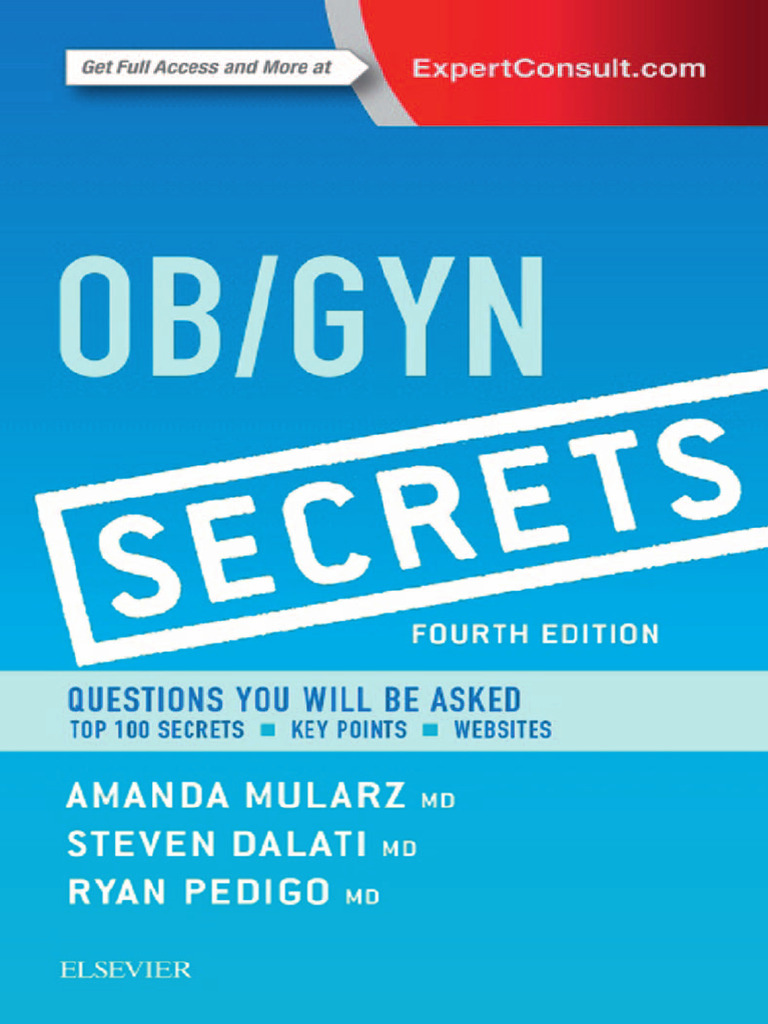 Amanda Mularz, Steven Dalati, Ryan a. Pedigo - Ob_Gyn Secrets-Elsevier ...