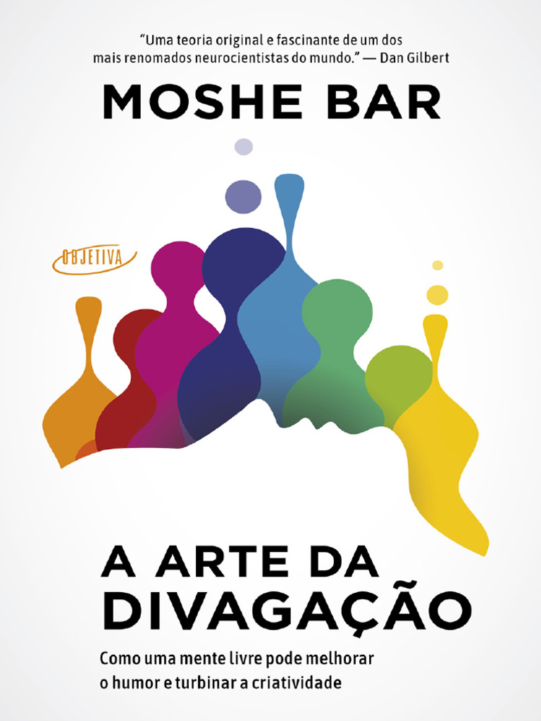 Moshe Bar - A Arte Da Divagação | PDF | Pensamento | Cérebro