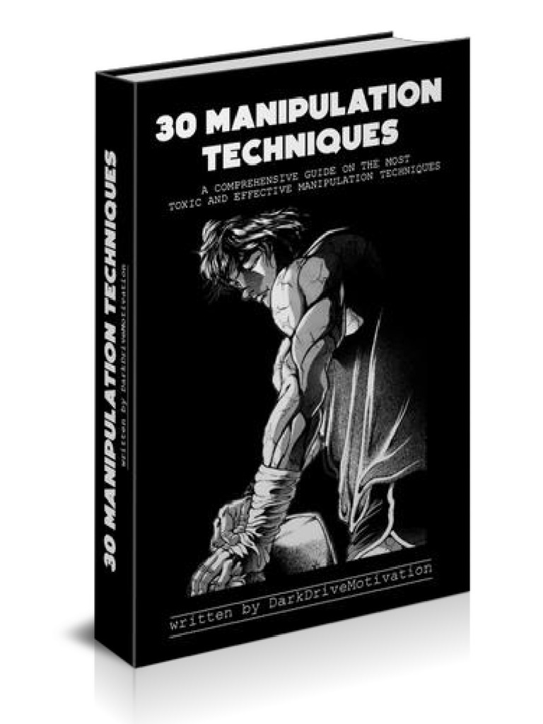 30 Manipulation Techniques | PDF | Nonverbal Communication ...