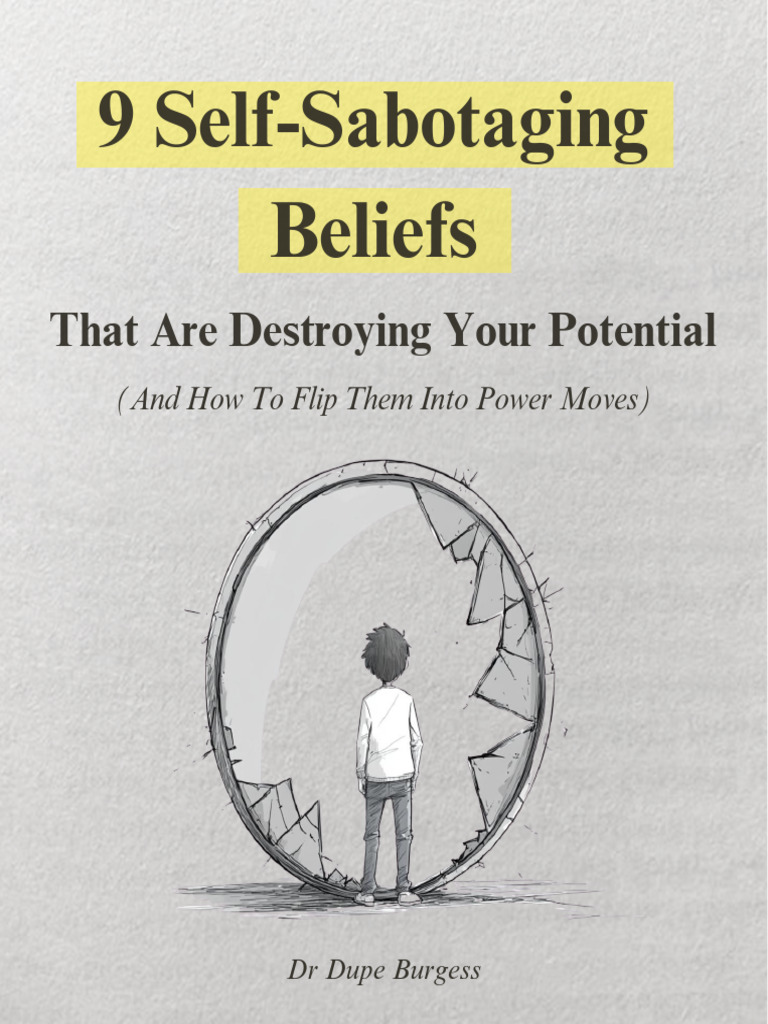 9 Self Sabotaging Beliefs That Destroy Your Potential 1727365733 | PDF ...