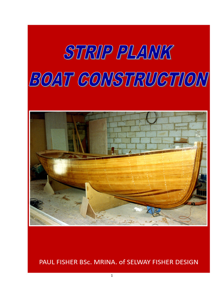 Strip Plank Boat Construction First Half | PDF | Stern | Hull (Watercraft)