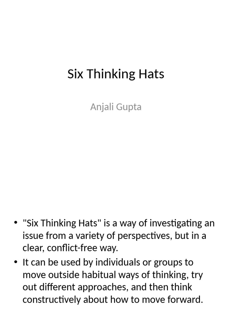 Six Thinking Hats PPT For Decision Making | PDF | Feeling | Thought