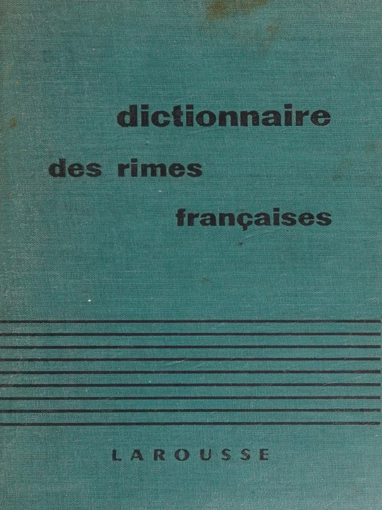 Dictionnaire des Rimes Françaises PDF | PDF | Rime dans la poésie ...