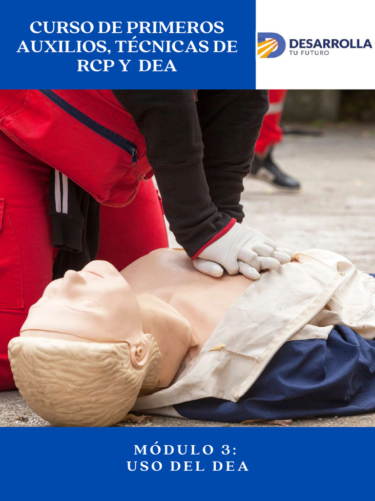 Curso de Primeros Auxilios, Técnicas de RCP Y Dea: Módulo 3: Uso Del Dea | PDF | Corazón ...