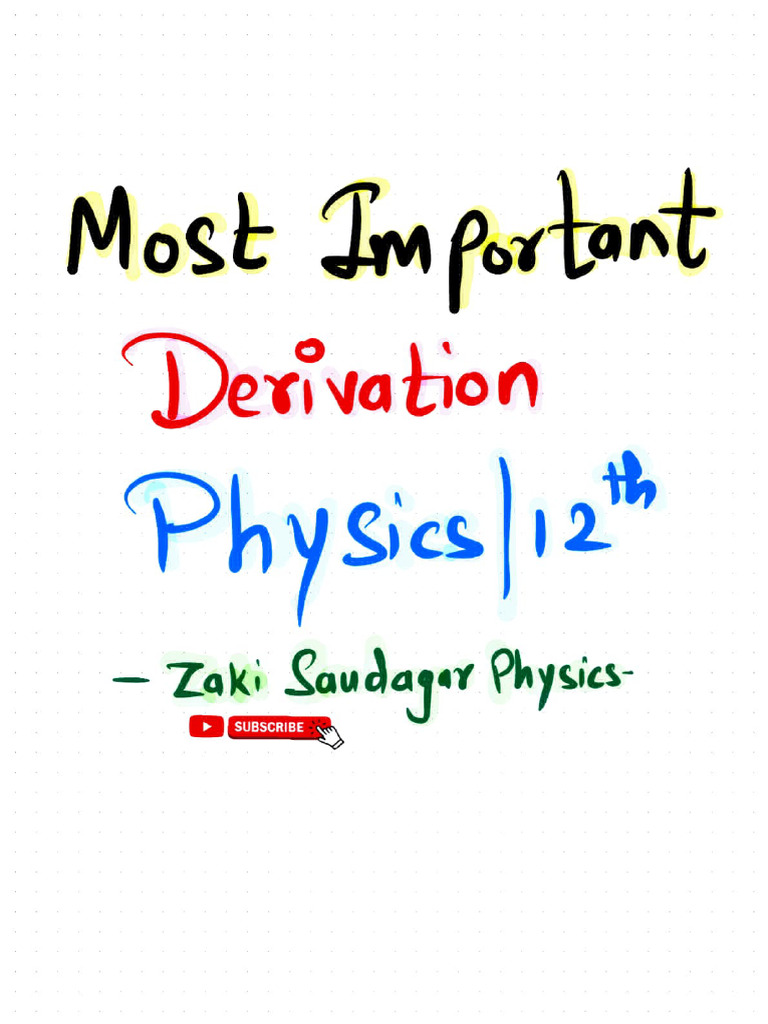 12 Phy Derivations 1 | PDF
