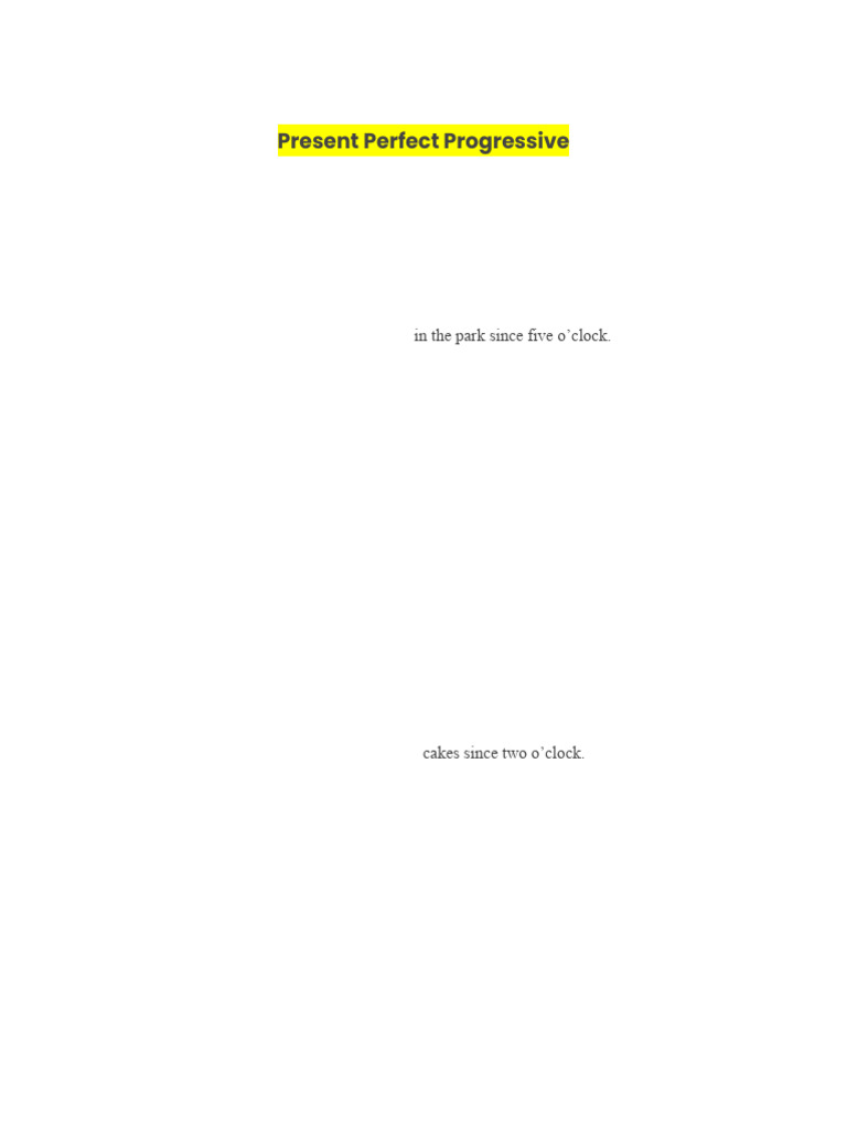 Present Perfect Progressive Exercises | PDF