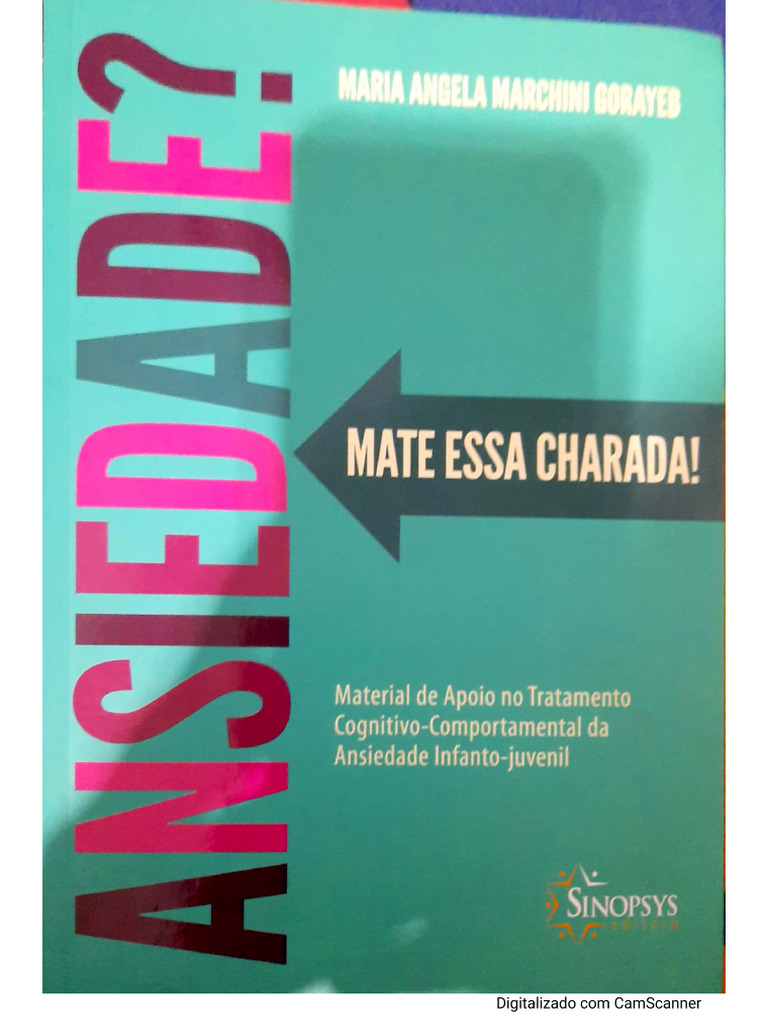Ansiedade Mate Essa Charada | PDF