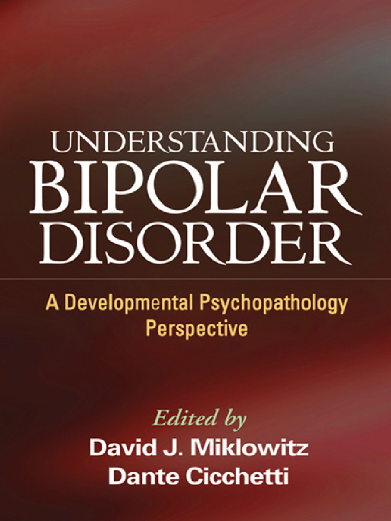 Understanding Bipolar Disorder A Developmental Psychopathology ...