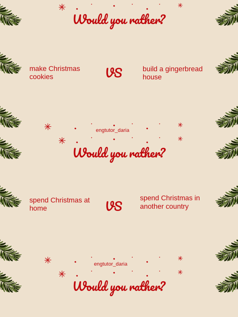 Would You Rather A2-B1 (Engtutor - Daria) | PDF | Christmas | Santa Claus