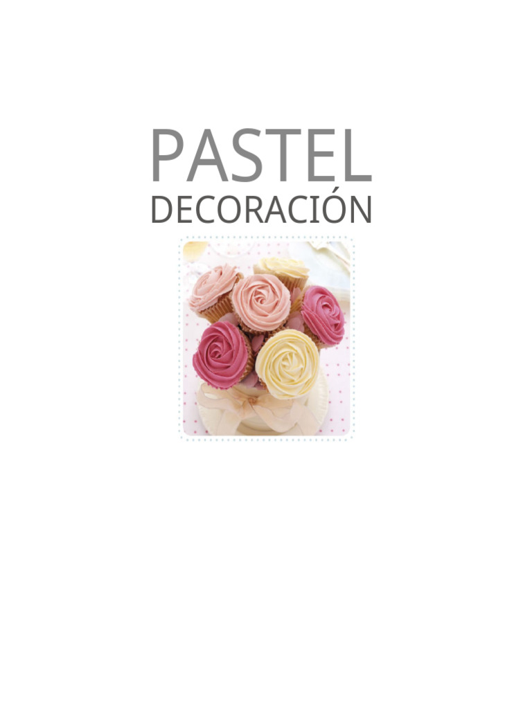 Pastel: Decoración | PDF