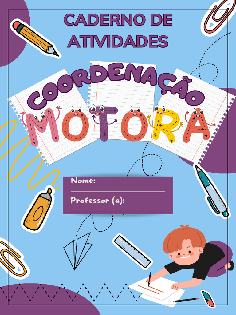 ATIVIDADES DE COORDENAÇÃO MOTORA | PDF