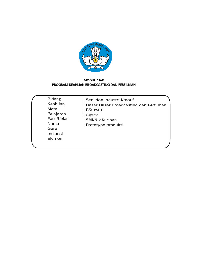 Modul Ajar Dasar-Dasar Broadcasting Dan Perfilman - Prototype Produksi - Fase E | PDF