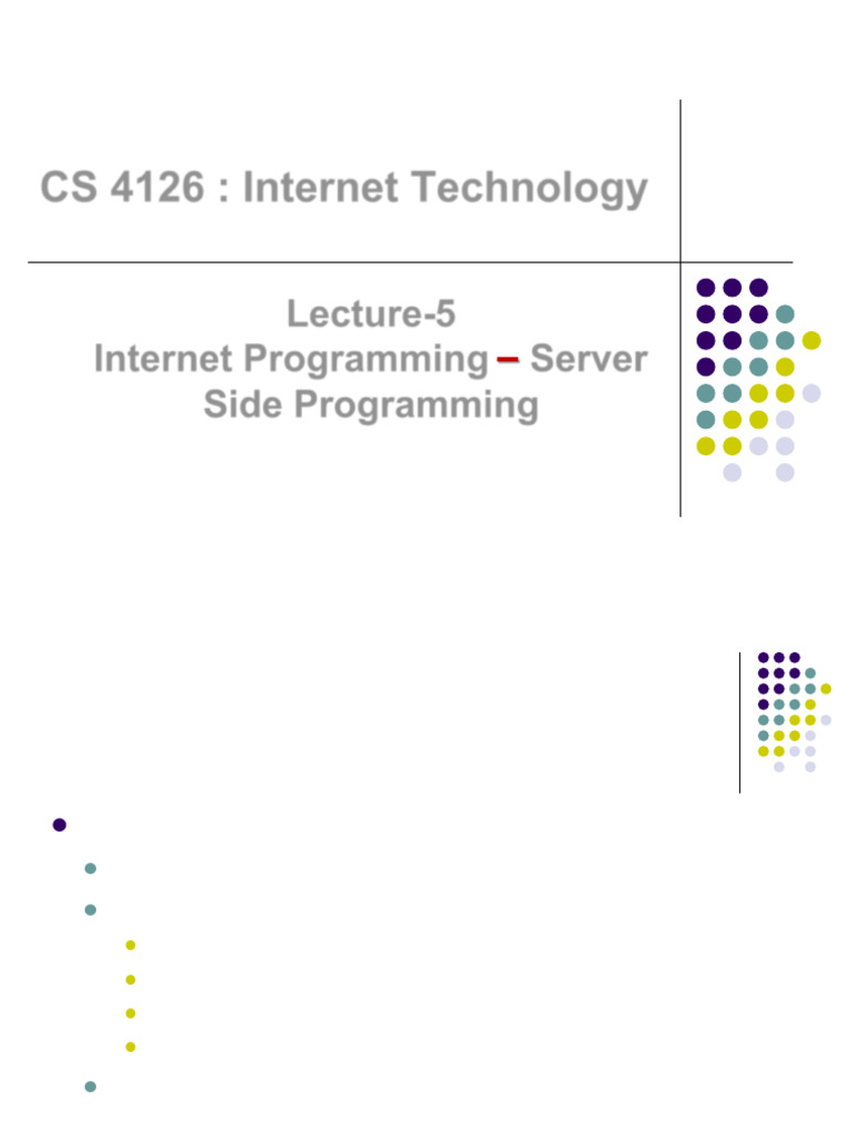 Lecture-5 Internet Programming – Server Side Programming | PDF ... Lecture-5 Internet Programming – Server Side Programming | PDF ...
