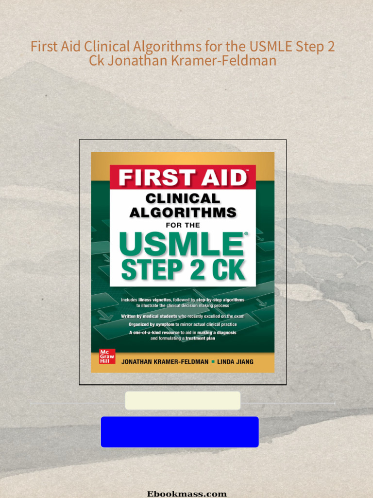 First Aid Clinical Algorithms For The Usmle Step 2 Ck Jonathan Kramer
