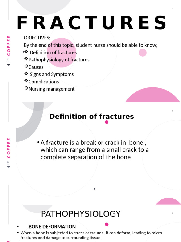 Understanding Fractures: Causes & Management | PDF | Bone | Inflammation