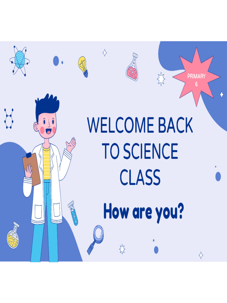 Primary 6 Science PPT - Week 8 - Sessions 1-2 | PDF