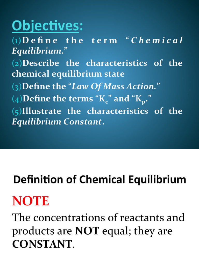 Lecture 10 Chemical Equilibrium, Equilibrium Constant, Le Chateliers ...