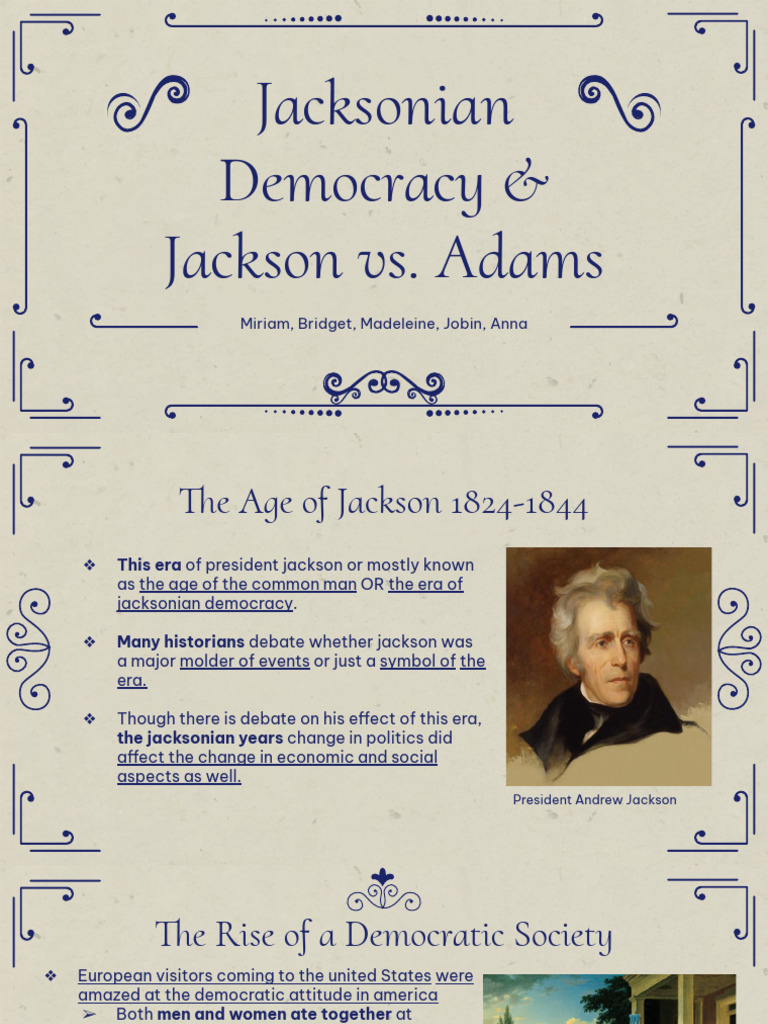 Jacksonian Democracy & Jackson vs. Adams | PDF | Accountability ...