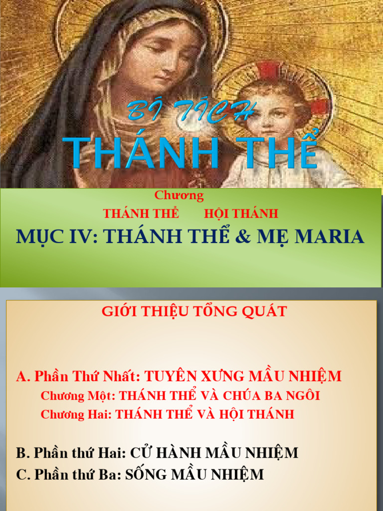 BTTT, CHƯƠNG II. MỤC IV. Thánh Thể va Me Maria. powepoint 9.1 meeting | PDF