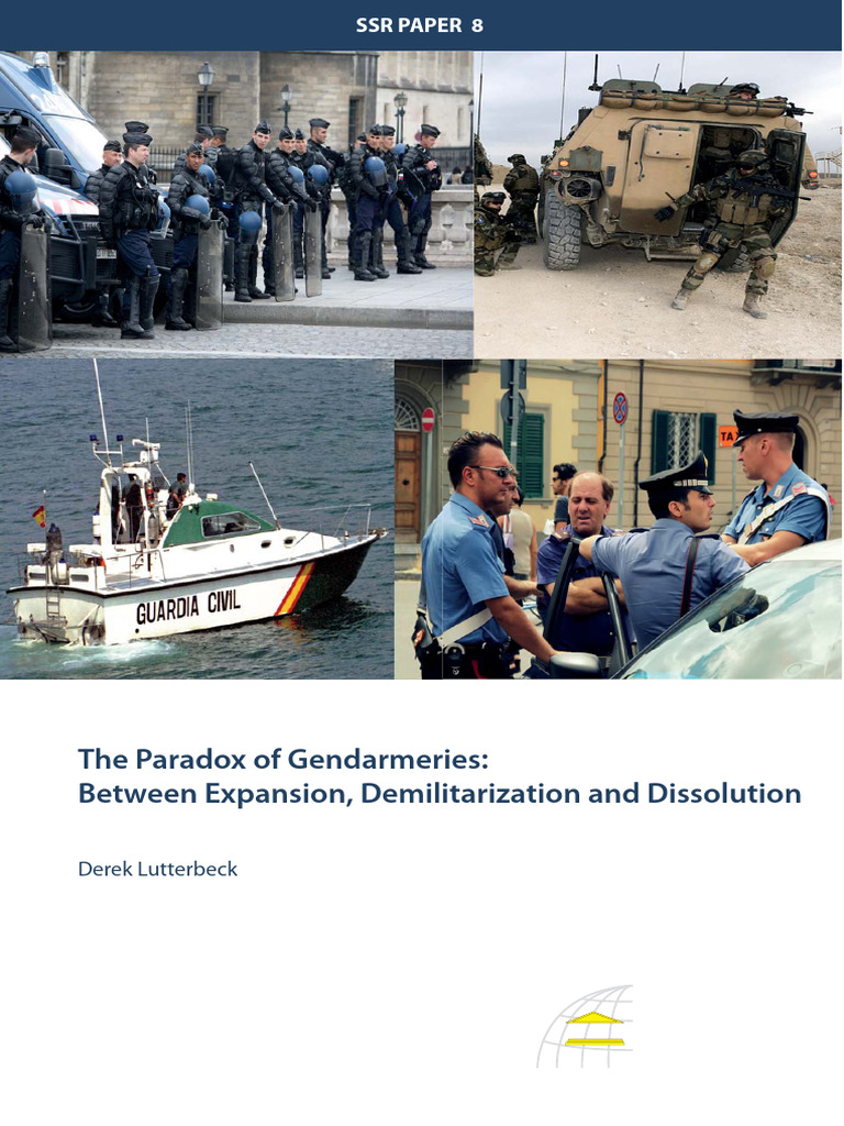 LUTTERBECK_the paradox of gendarmeries | PDF | Police | Law Enforcement
