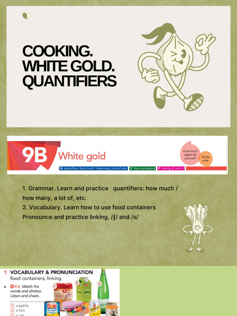 26. Cooking. White Gold. Quantifiers | PDF