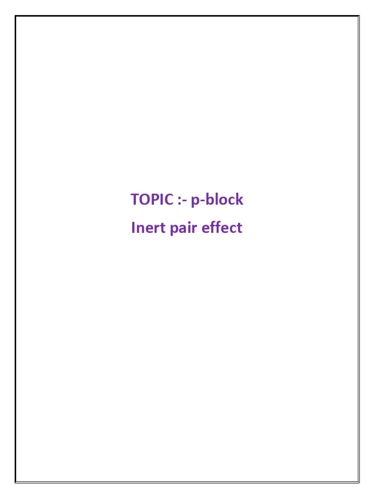 Chemistry: Inert Pair Effect | PDF | Chemical Bond | Chemical Elements