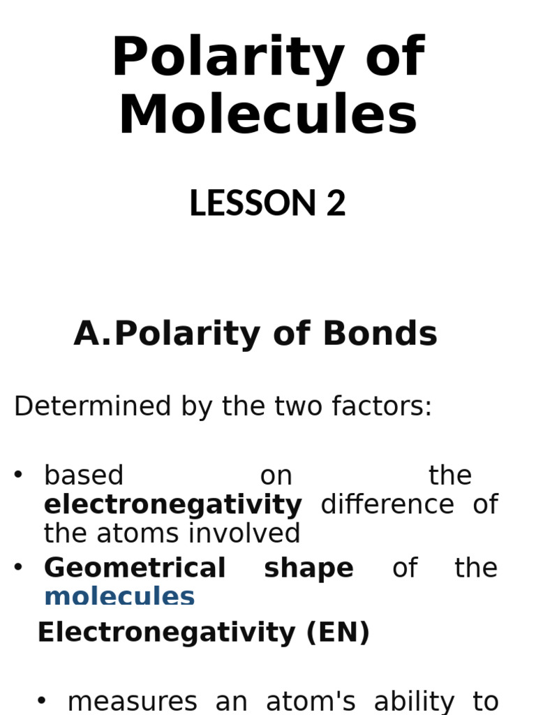 Physci L2 Polarity of Molecules | PDF | Chemical Polarity | Chemical Bond