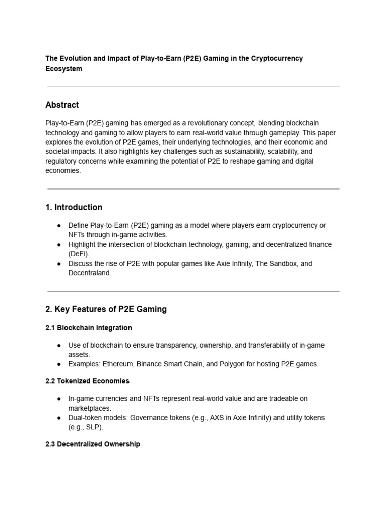 The Evolution and Impact of Play-to-Earn (P2E) Gaming in The ...