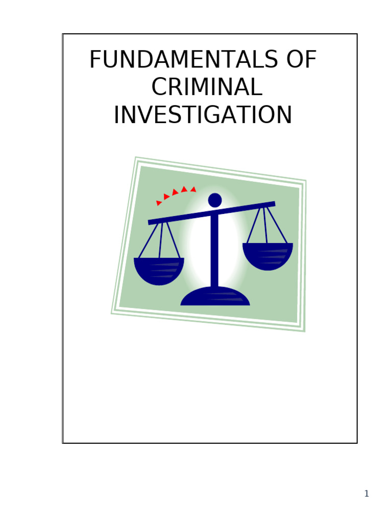 FINAL FUNDAMENTALS OF CRIMINAL INVESTIGATION | PDF | Search Warrant ...