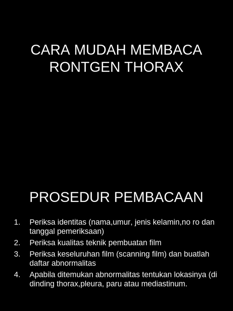 1. CARA MUDAH MEMBACA RONTGEN THORAX | PDF