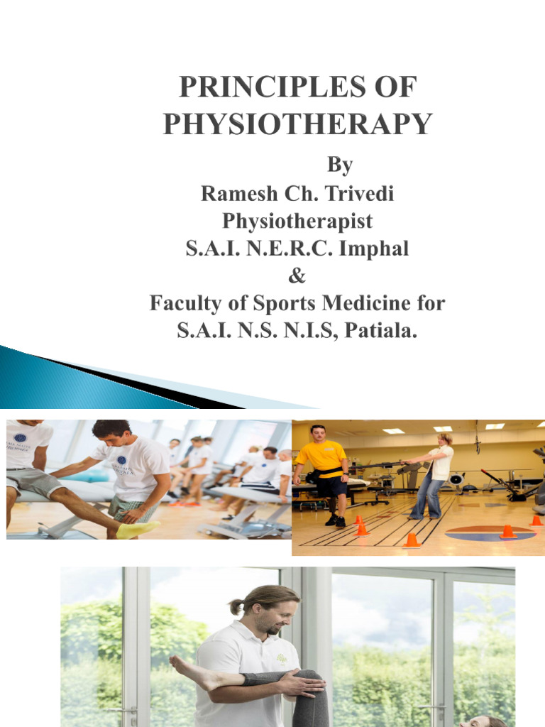 PRINCIPLES OF PHYSIOTHERAPY | PDF | Physical Therapy | Causes Of Death