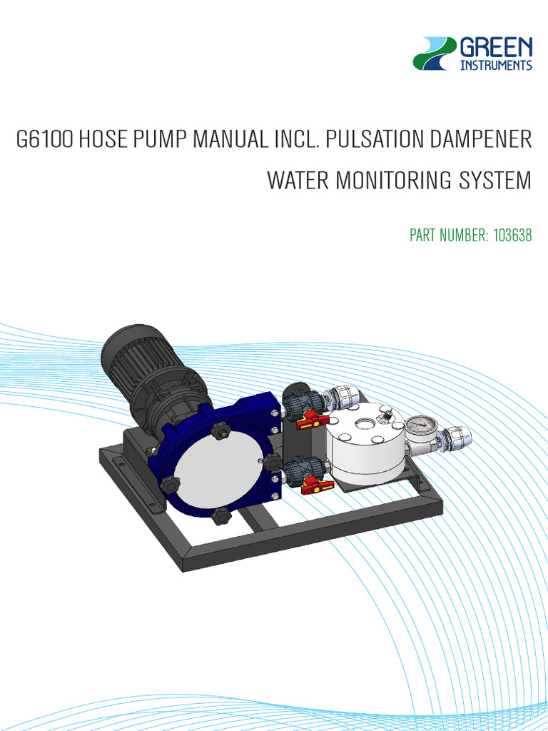 G6100 Hosepump Manual Incl. Pulsation Dampener - 103638 Ver.1.0 - May 2021 | PDF | Pump | Valve