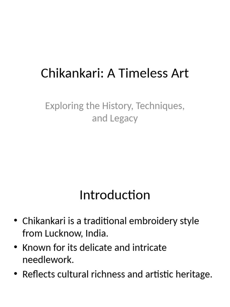 Chikankari: History and Techniques Explained | PDF | Embroidery | Textiles