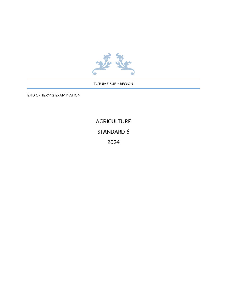 Standard 6 Agriculture Exam 2024 | PDF | Vegetables | Soil