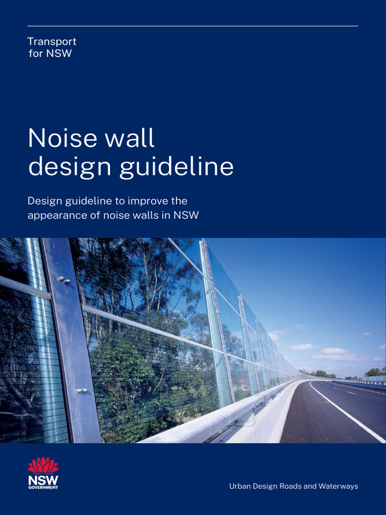 NSW Noise Wall Design Guidelines | PDF | Decibel | Road