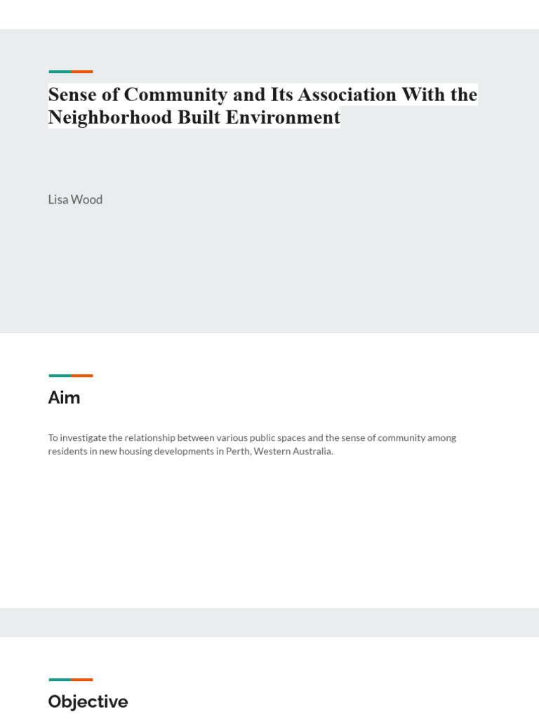 Sense of Community and Its Association With The Neighborhood Built ...