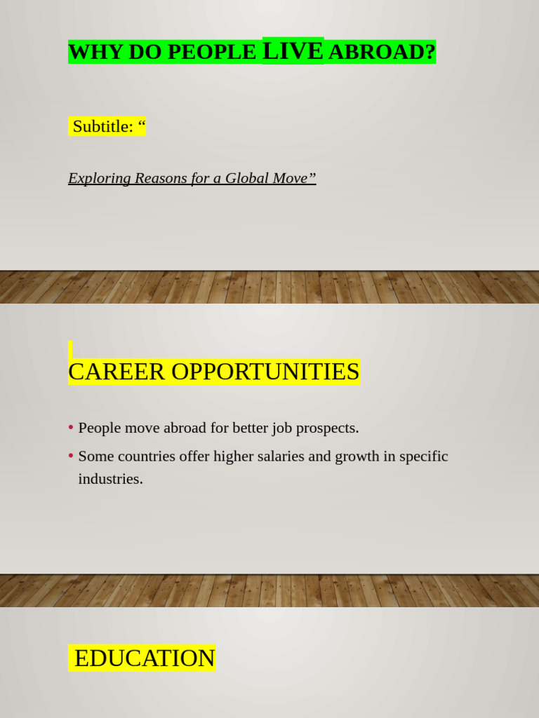 Reasons People Choose to Live Abroad | PDF