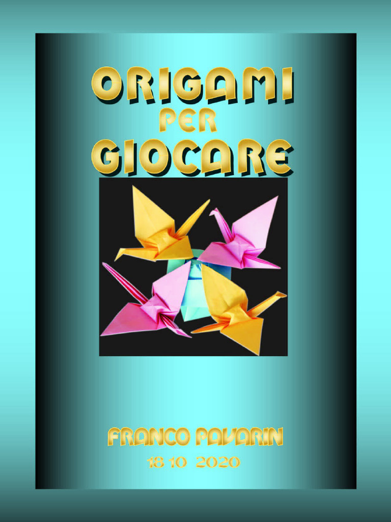 Pavarin - Libro Origami Per Giocare | PDF