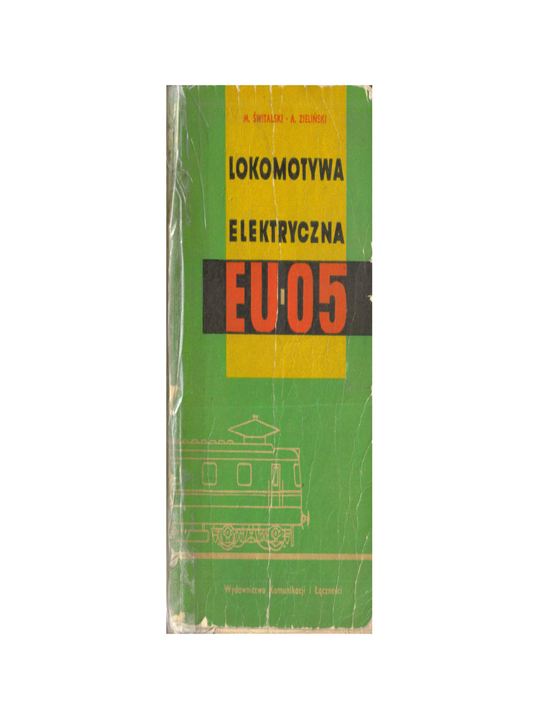 Lokomotywa Elektryczna Serii EU05 - M. Świtalski | PDF