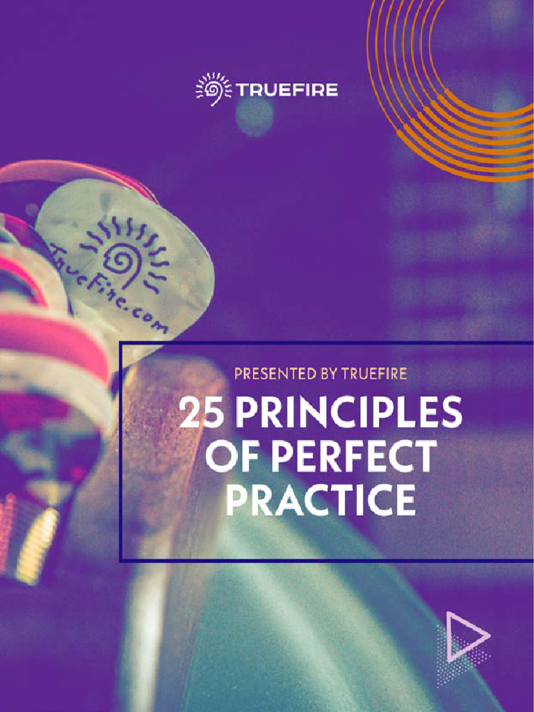 25 Principles for Perfect Guitar Practice | PDF | Tempo | Guitars