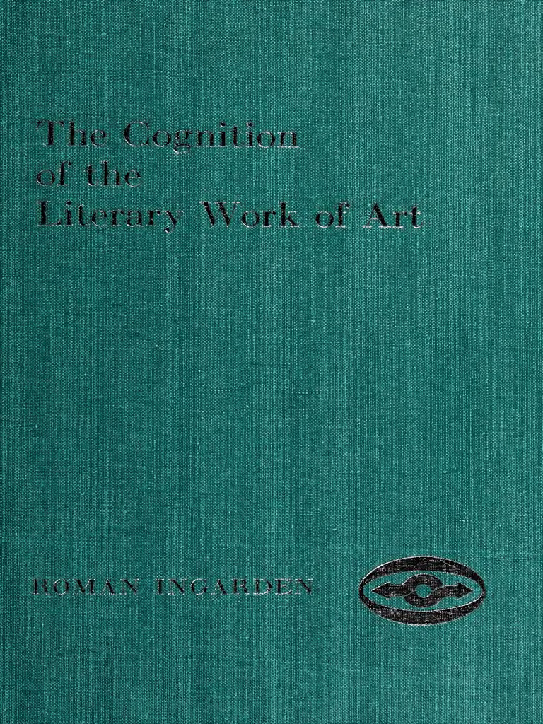 Roman Ingarden - The Cognition of the Literary Work of Art-Northwestern ...