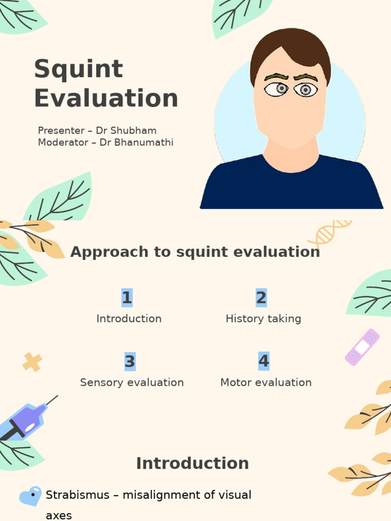 Comprehensive Squint Evaluation Guide | PDF | Vision | Ophthalmology